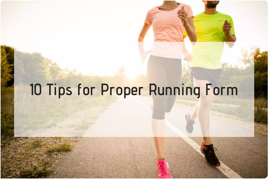 Tips for Proper Running Form – Sportantz